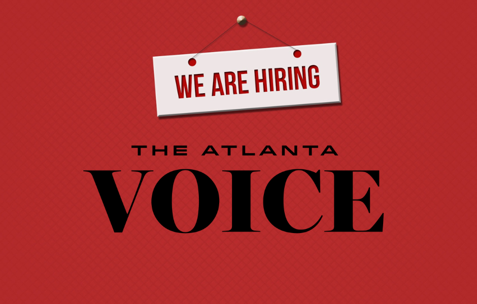 Be part of shaping the narrative: Join The Atlanta Voice team - The ...